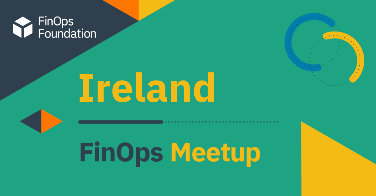 Ireland FinOps Meetup