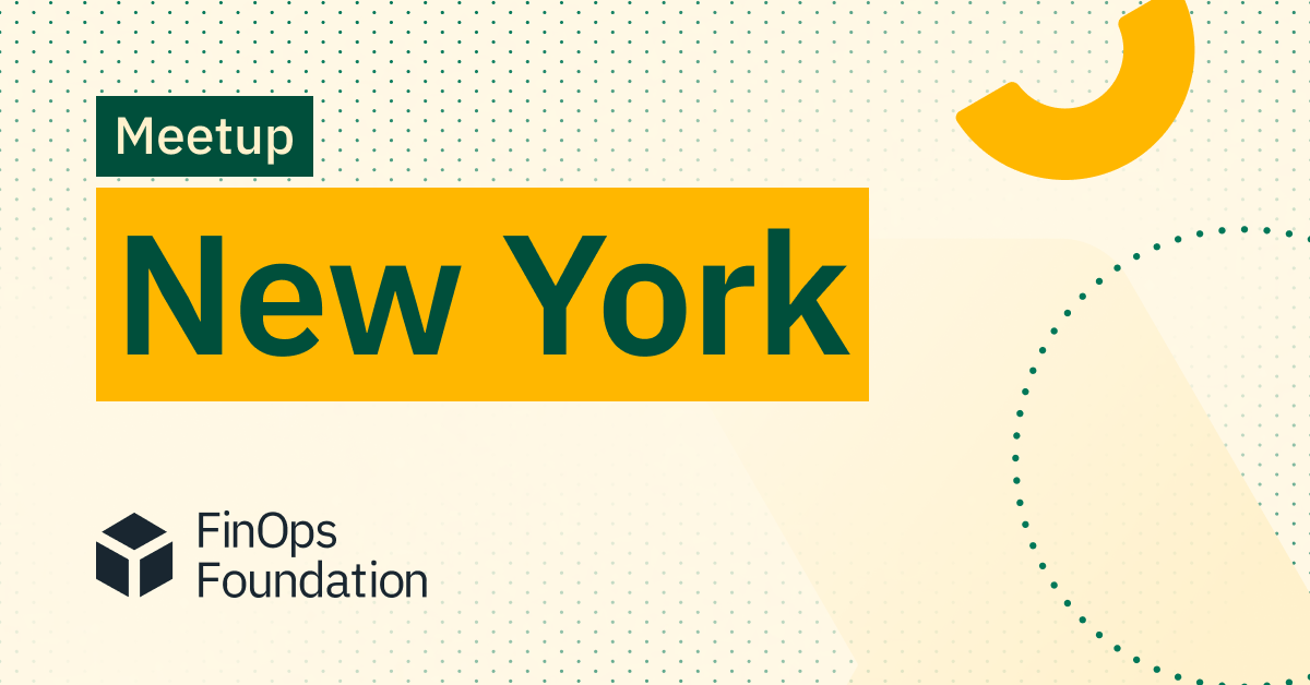 NYC FinOps Meetup