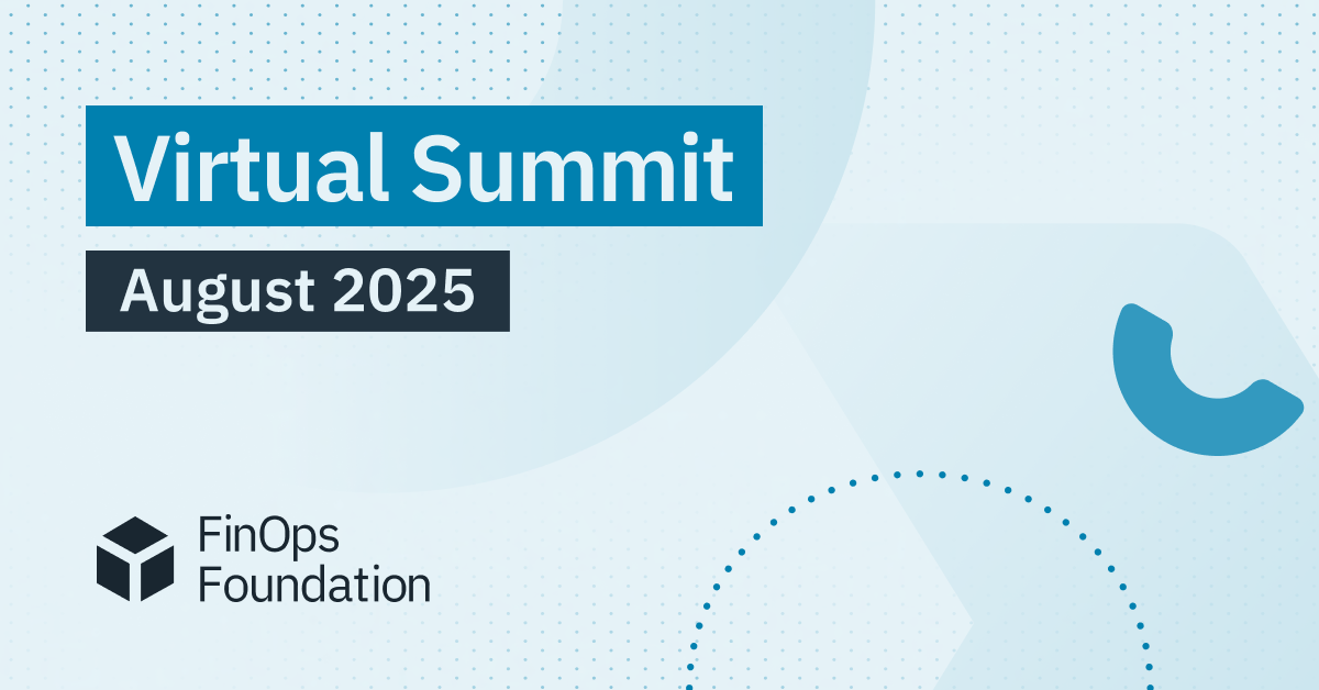 August FinOps Foundation Summit
