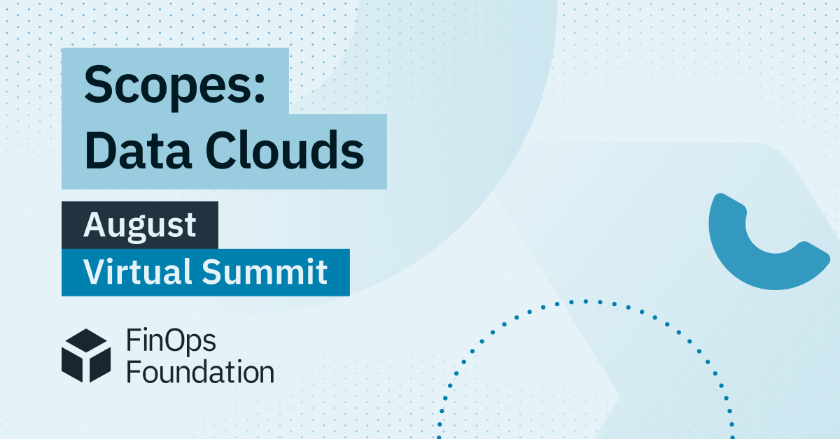 FinOps for Data Clouds: FinOps Foundation Virtual Summit